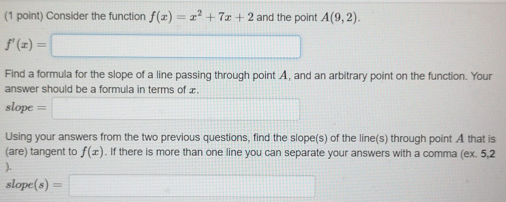 Solved (1 point) Consider the function f(x) = x2 + 7x + 2 | Chegg.com