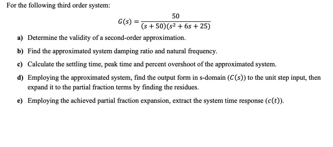 Solved For the following third order system: | Chegg.com
