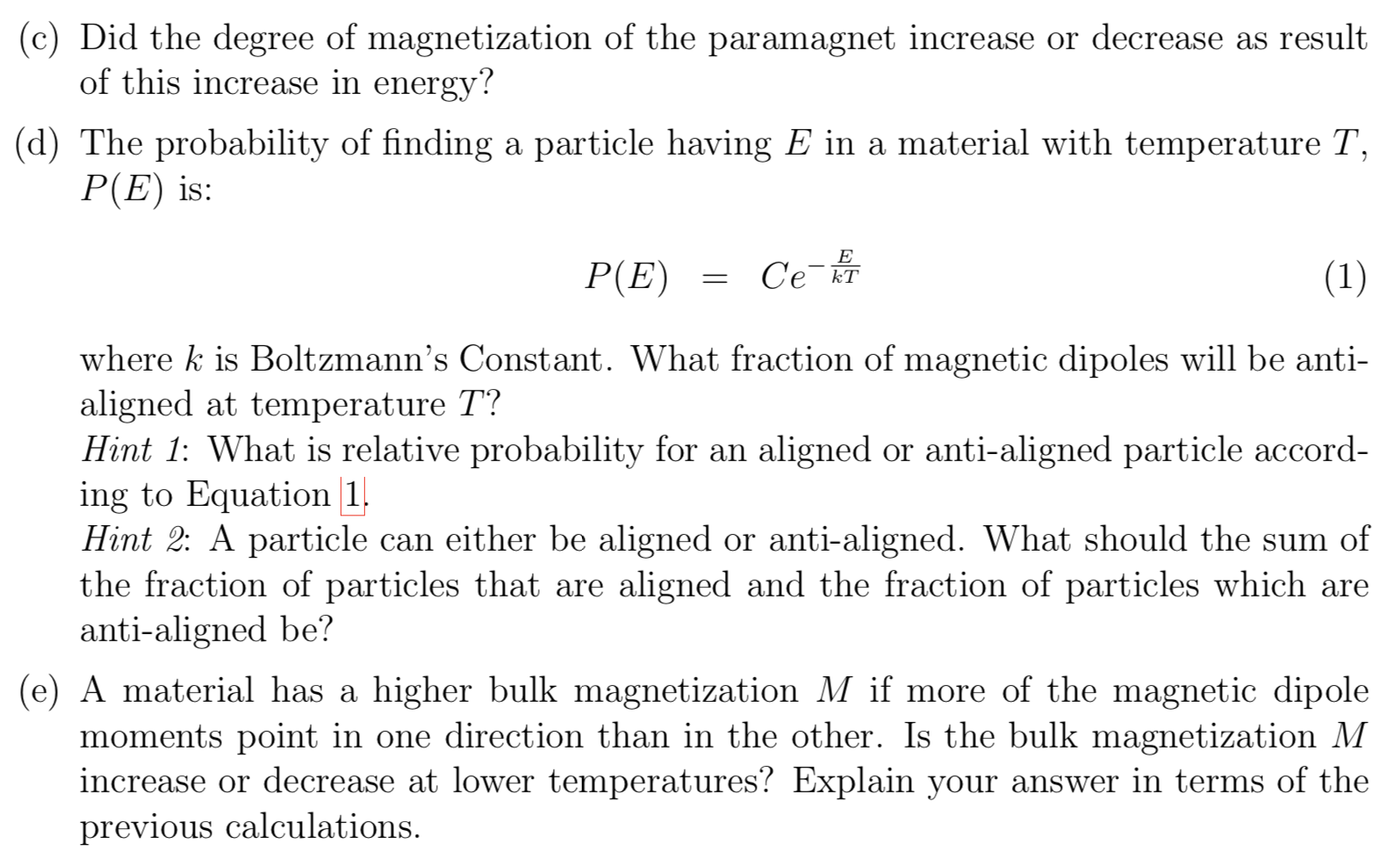 Solved A “paramagnet” is a material which can become | Chegg.com