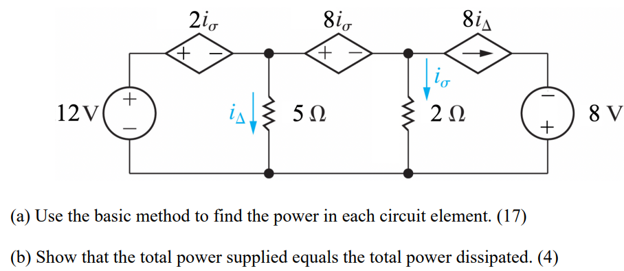 Solved (a) Use the basic method to find the power in each | Chegg.com