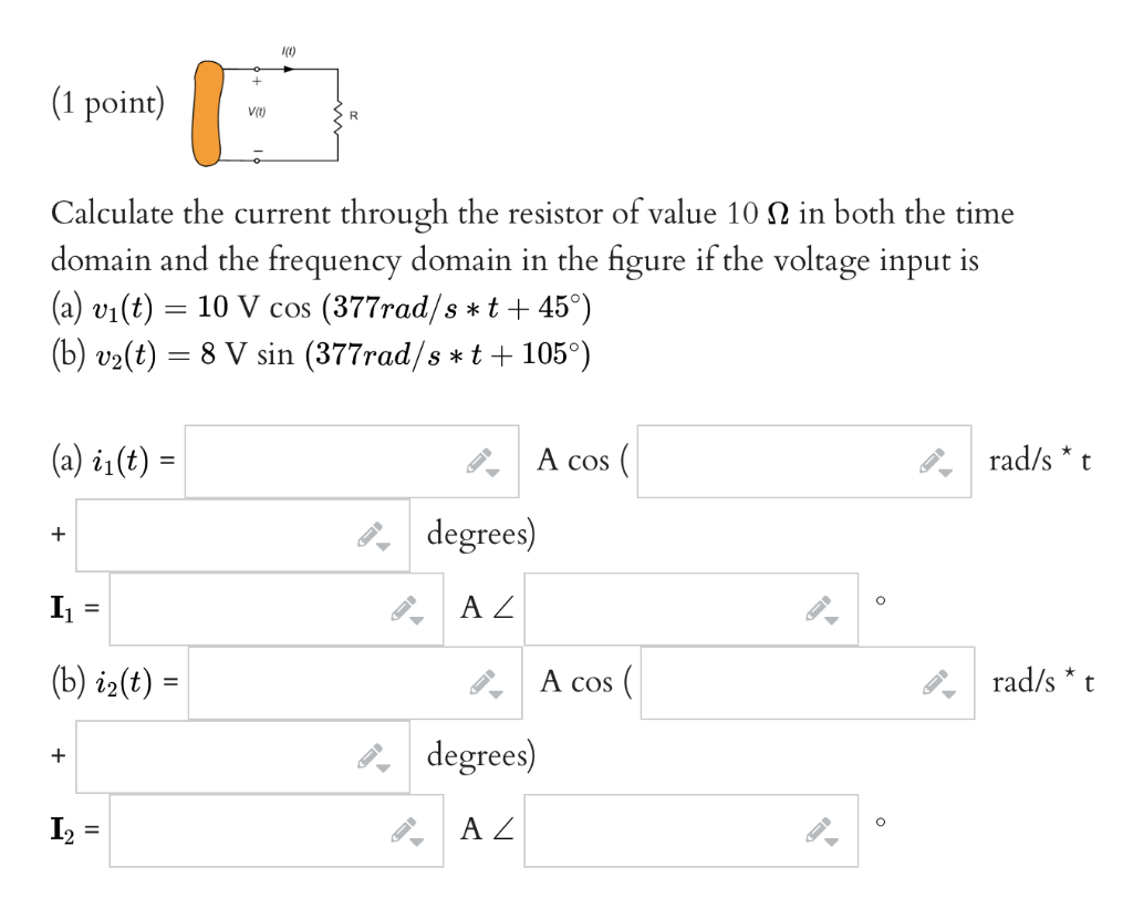Solved (0) (1 point) V(0) Calculate the current through the | Chegg.com