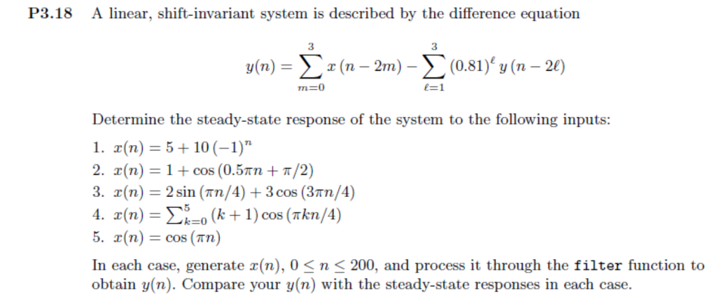 Solved P3.18 A linear, shift-invariant system is described | Chegg.com