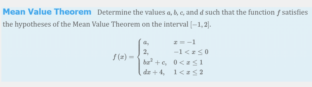 Solved Mean Value Theorem Determine the values a,b,c, and d | Chegg.com