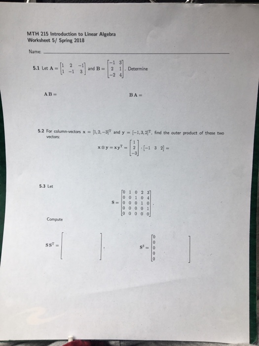 Solved MTH 215 Introduction to Linear Algebra Worksheet 5/ | Chegg.com