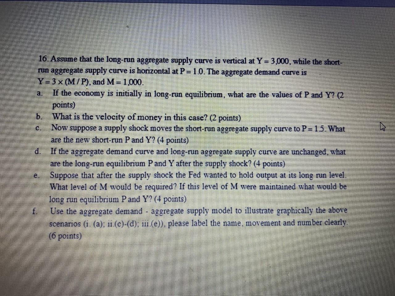 Solved 16. Assume that the long-run aggregate supply curve | Chegg.com