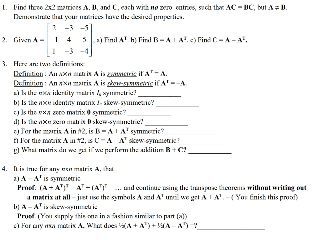 Solved B . 1. Find three 2x2 matrices A, B, and C, each with | Chegg.com