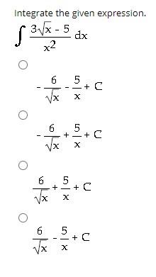 Solved Integrate the given expression. | Chegg.com