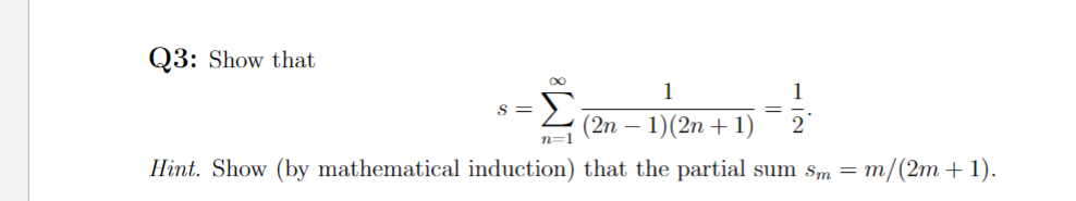 Solved Q3: Show that \\[ s=\\sum_{n=1}^{\\infty} | Chegg.com