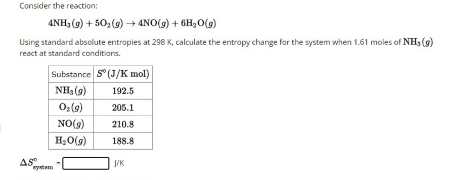 Solved Consider the reaction: 4NH3(g)+5O2(g)→4NO(g)+6H2O(g) | Chegg.com
