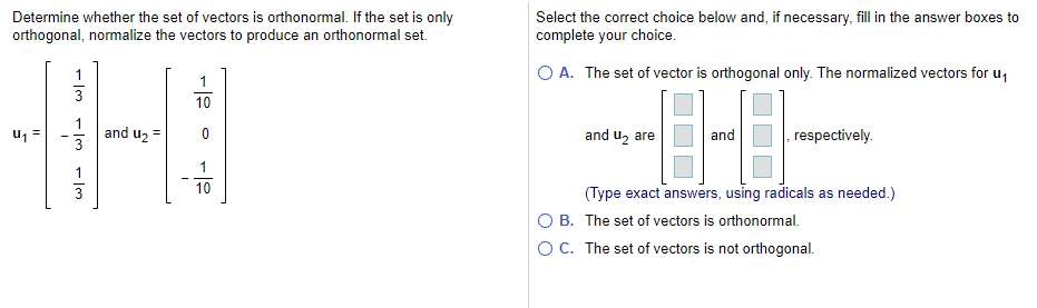 Solved Determine whether the set of vectors is orthonormal. | Chegg.com