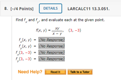 Solved Find fx and fy, and evaluate each at the given point. | Chegg.com