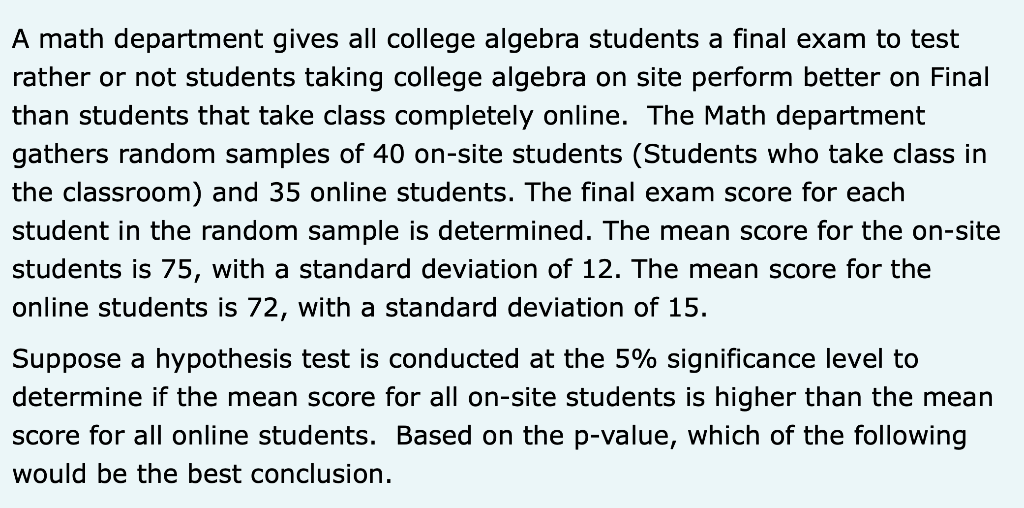 Solved A math department gives all college algebra students | Chegg.com