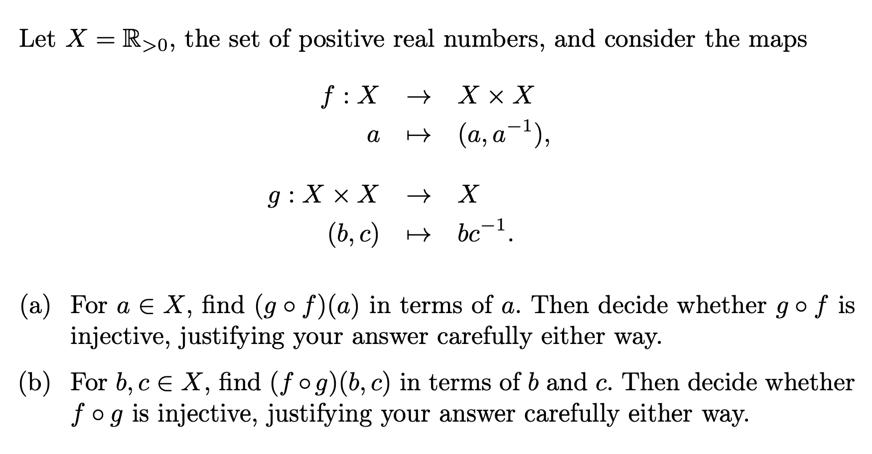 Solved Let X=R>0, the set of positive real numbers, and | Chegg.com