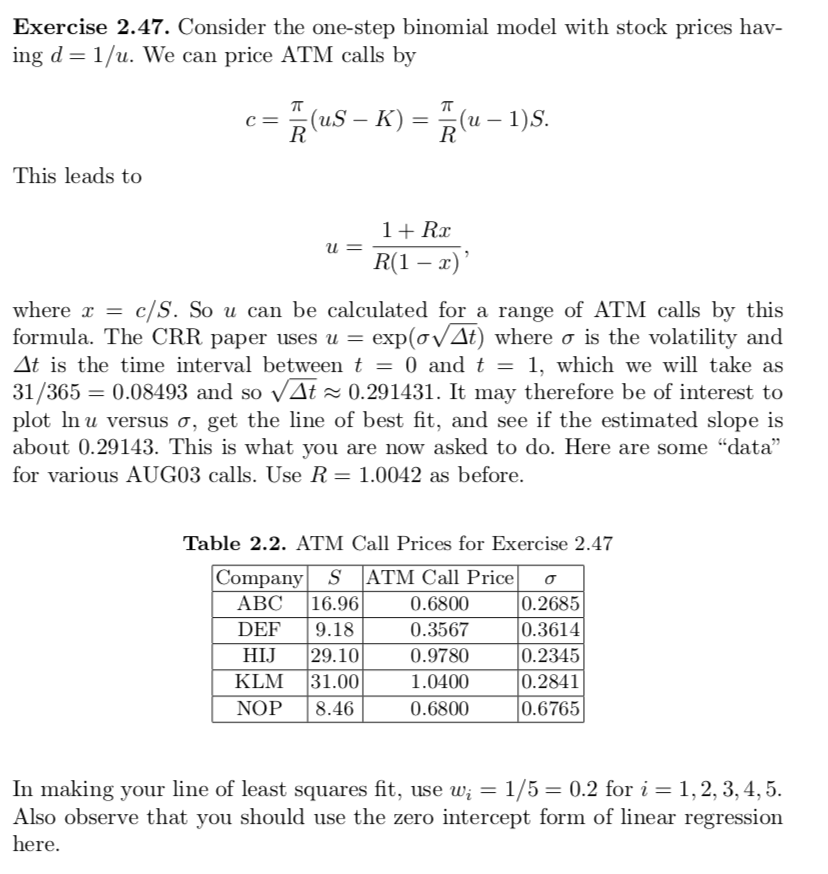 Exercise 2.47. Consider the one-step binomial model | Chegg.com
