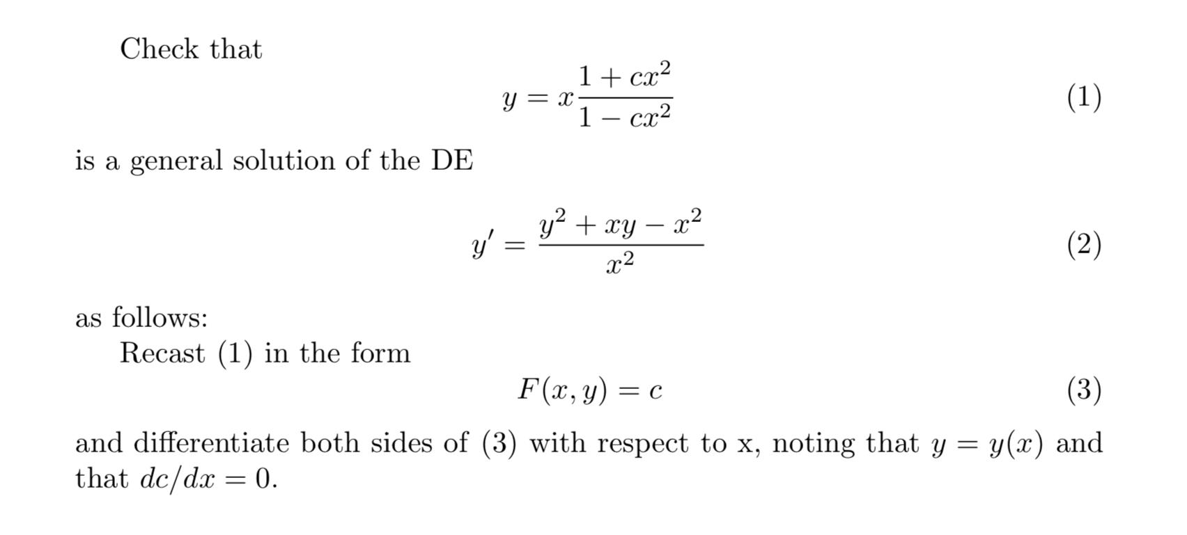 Solved Check that 1 + cr2 y = x 1 - cx2 (1) is a general | Chegg.com