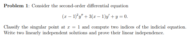 Solved Problem 1: Consider the second-order differential | Chegg.com