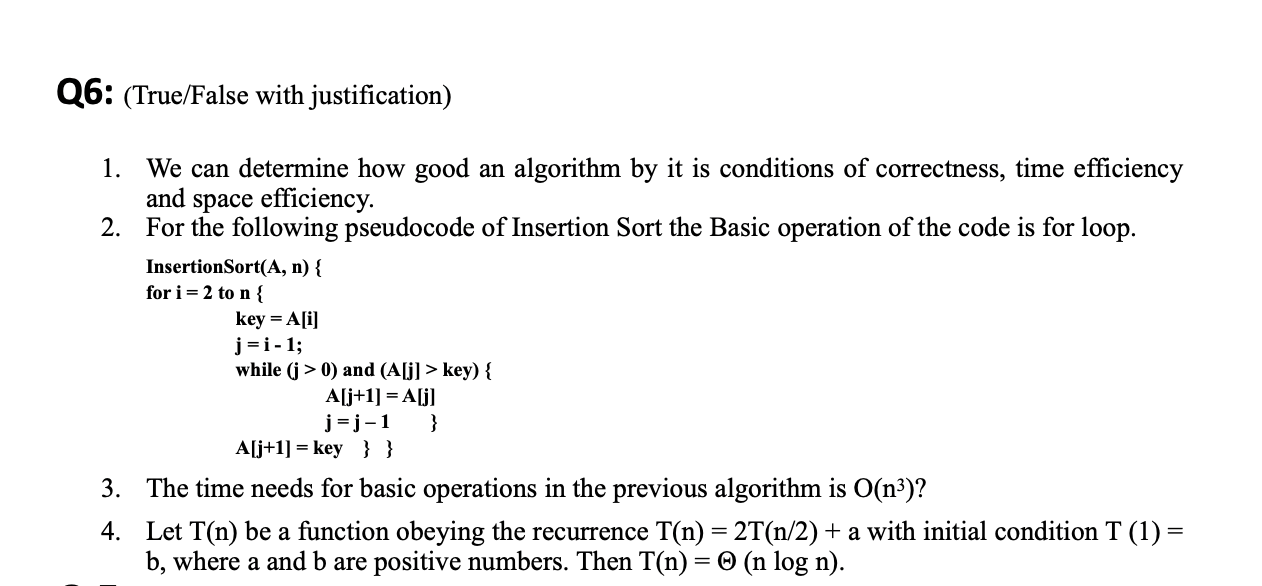 Solved Q6: (True/False with justification)We can determine | Chegg.com