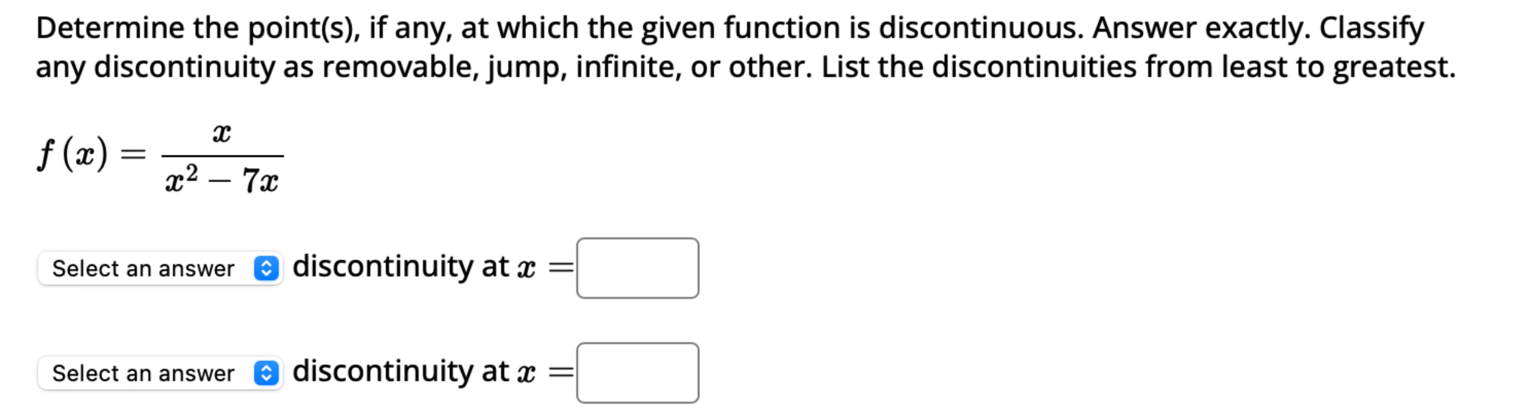 Solved Determine the point(s), ﻿if any, at which the given | Chegg.com