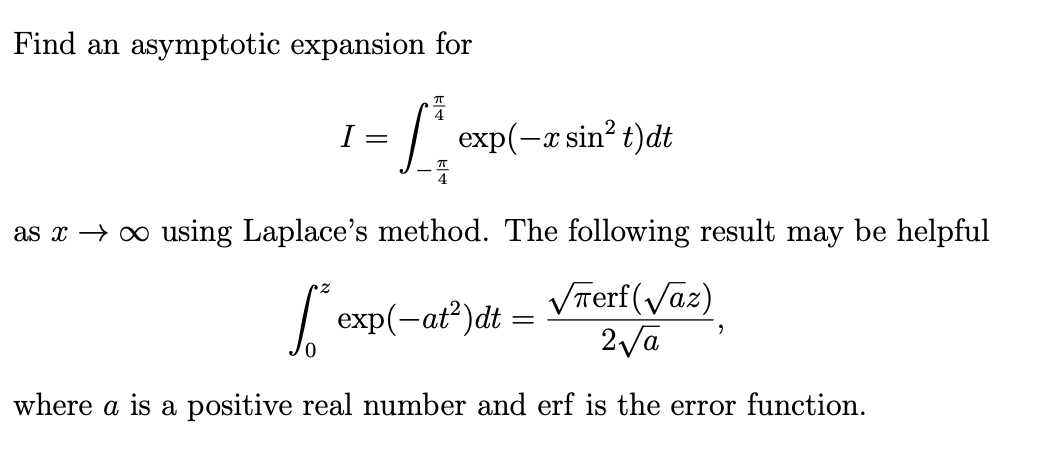 Solved Find an asymptotic expansion for | Chegg.com