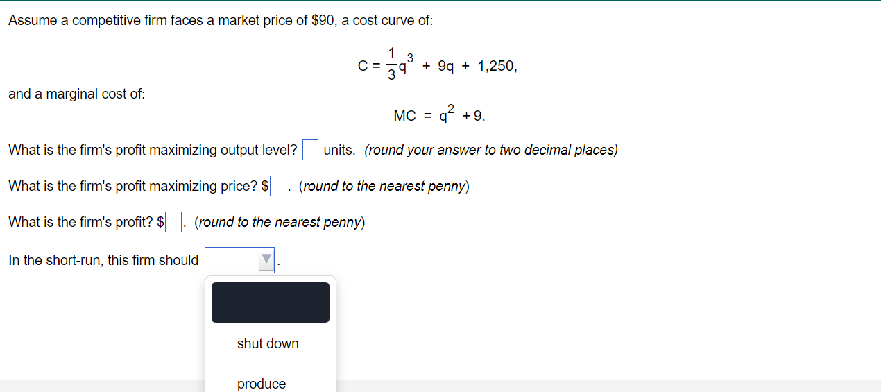 Solved Assume a competitive firm faces a market price of | Chegg.com