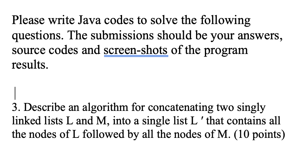 Solved Please write Java codes to solve the following | Chegg.com
