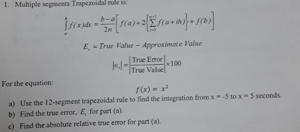 Solved 1. Multiple segments Trapezoidal rule is: Istryd - [ | Chegg.com