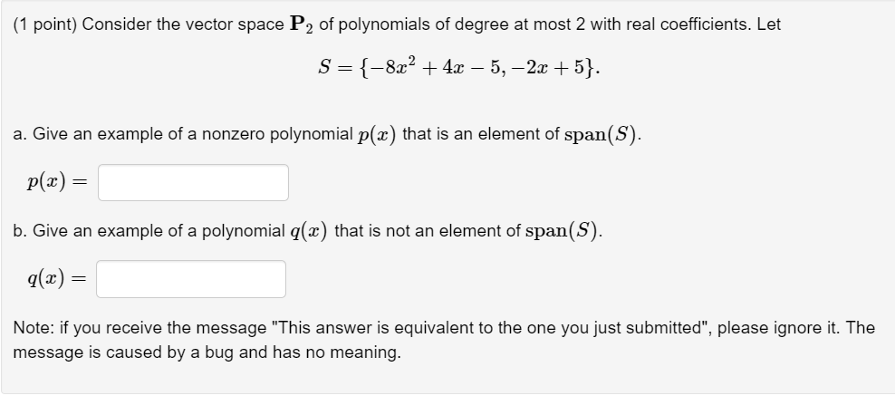 Solved (1 point) Consider the vector space P2 of polynomials | Chegg.com