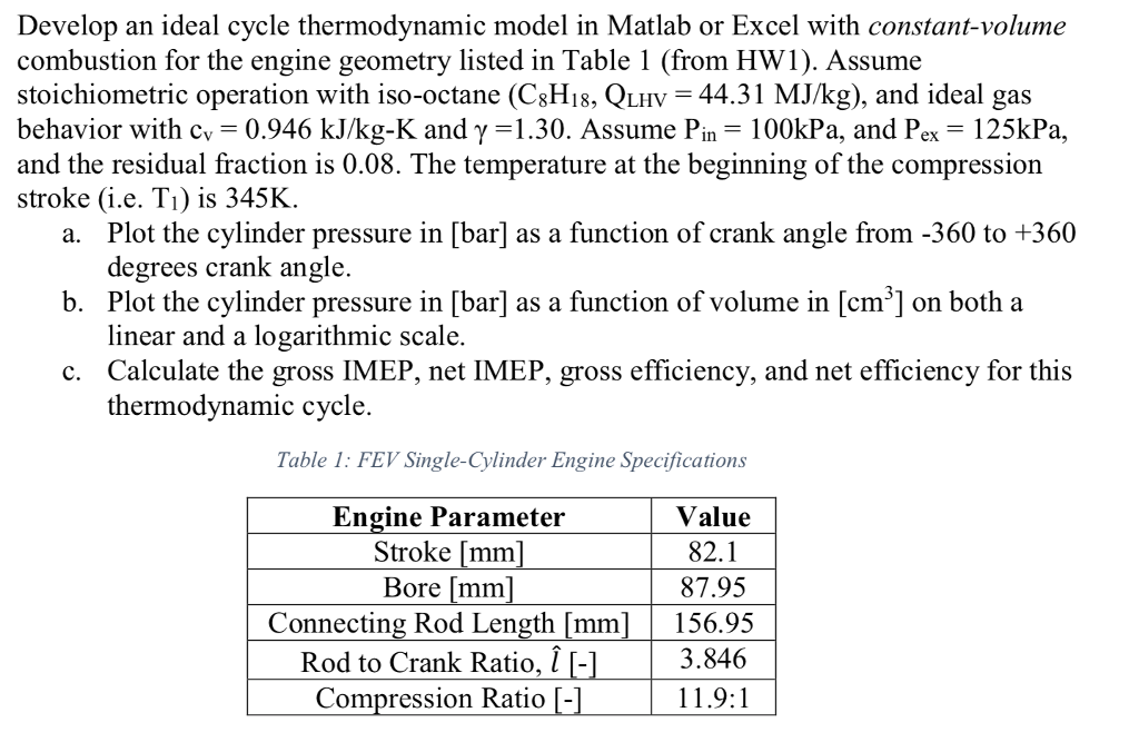 Develop an ideal cycle thermodynamic model in Matlab | Chegg.com