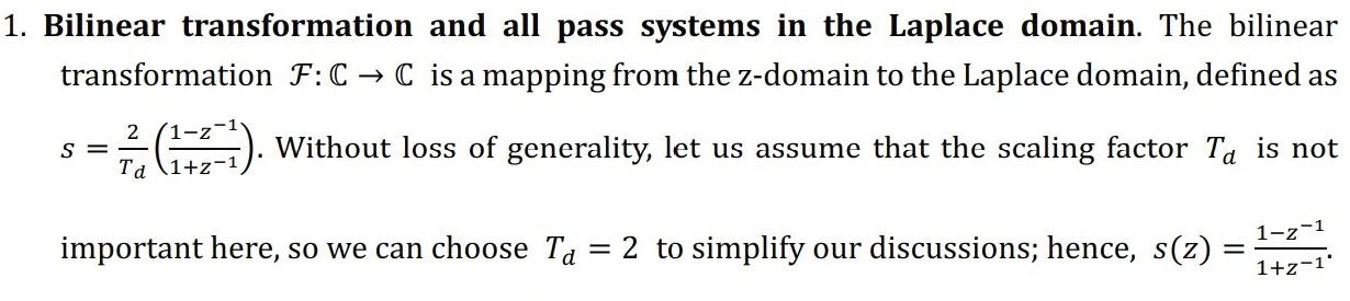 Solved 1. Bilinear transformation and all pass systems in | Chegg.com