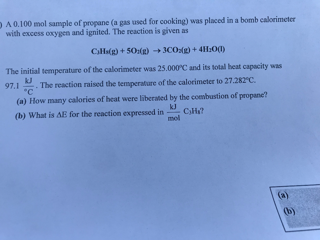 Solved A 0.100 mol sample of propane (a gas used for | Chegg.com
