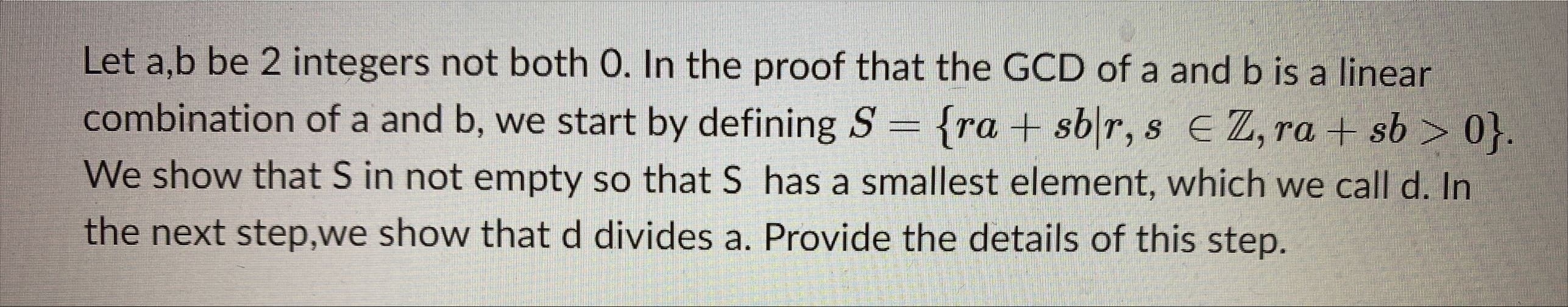 Solved Let a,b be 2 integers not both 0 . In the proof that | Chegg.com