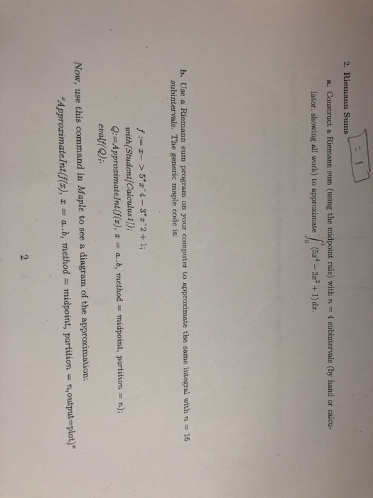 Solved 2. Riemann Sums a. Construct a Riemann sum (using the | Chegg.com