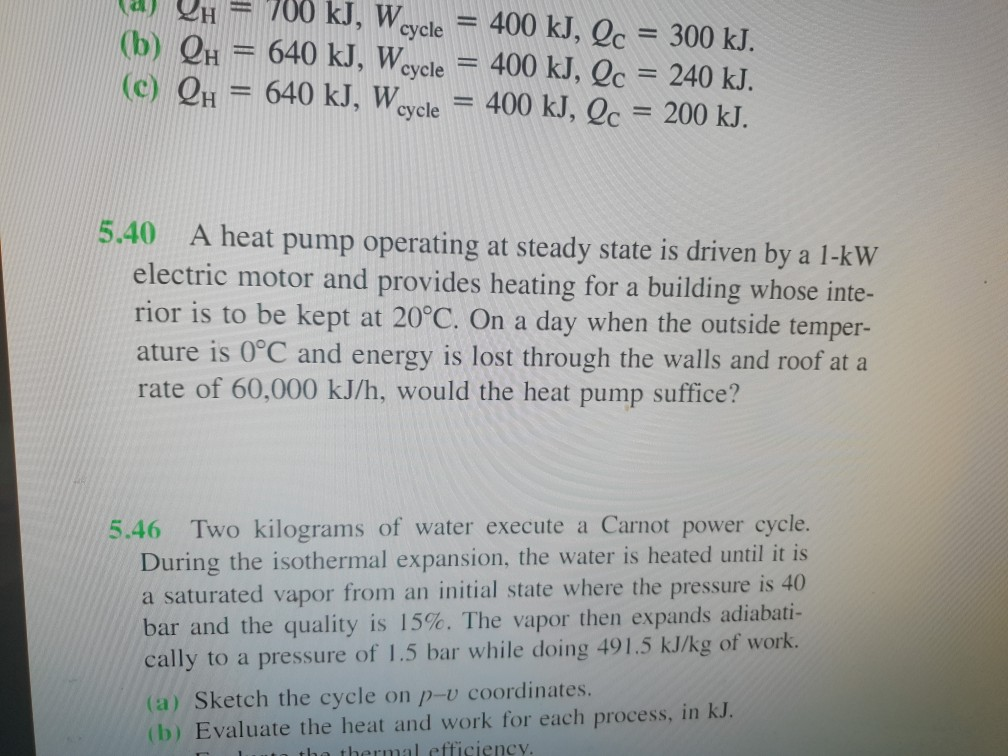 Solved 1700 kJ, WC cycle (b) QA = 640 kJ, W (c) CH = 640 kJ, | Chegg ...