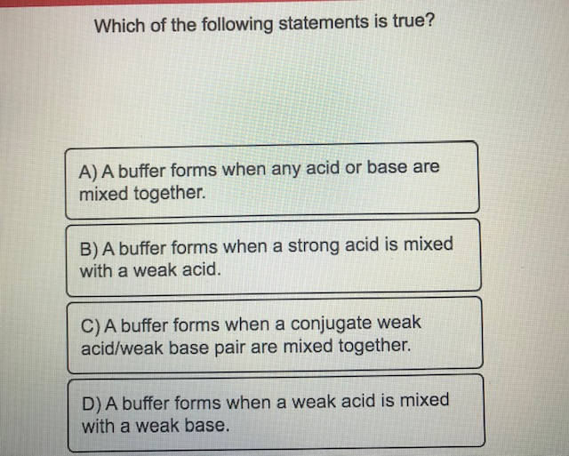 Solved Which of the following statements is true? A) A | Chegg.com