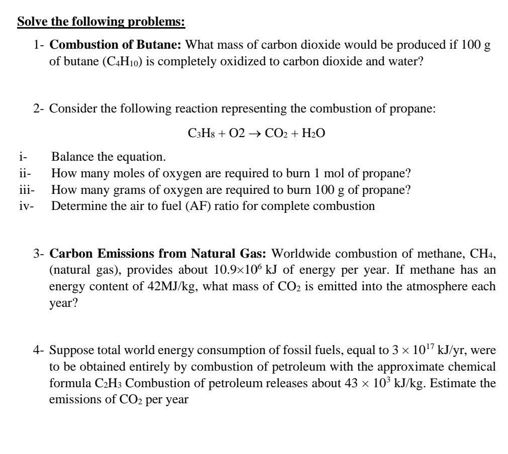 Solved Solve the following problems: 1- Combustion of | Chegg.com