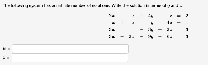 Solved The following system has an infinite number of | Chegg.com