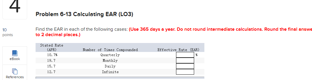 Solved Problem 6-13 Calculating EAR (LO3) Find the EAR in | Chegg.com