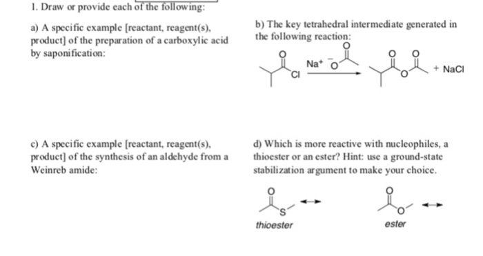 Solved 1. Draw or provide each orthefollowing: a) A specific | Chegg.com