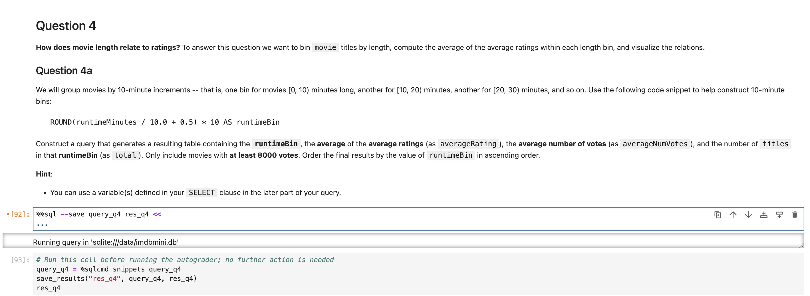 Solved Question 4How does movie length relate to ratings? To | Chegg.com