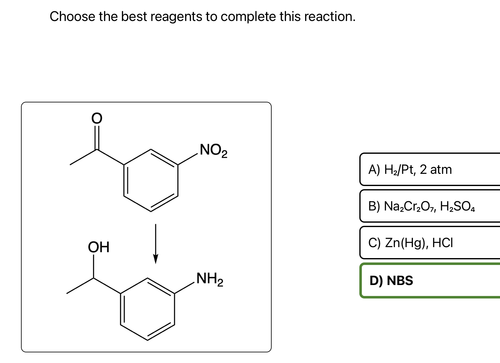 Solved Choose the best reagents to complete this reaction. | Chegg.com