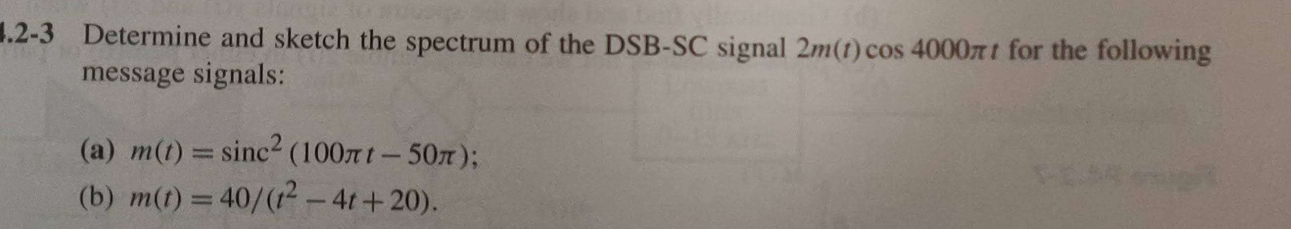 Solved 1.2-3 Determine and sketch the spectrum of the DSB-SC | Chegg.com