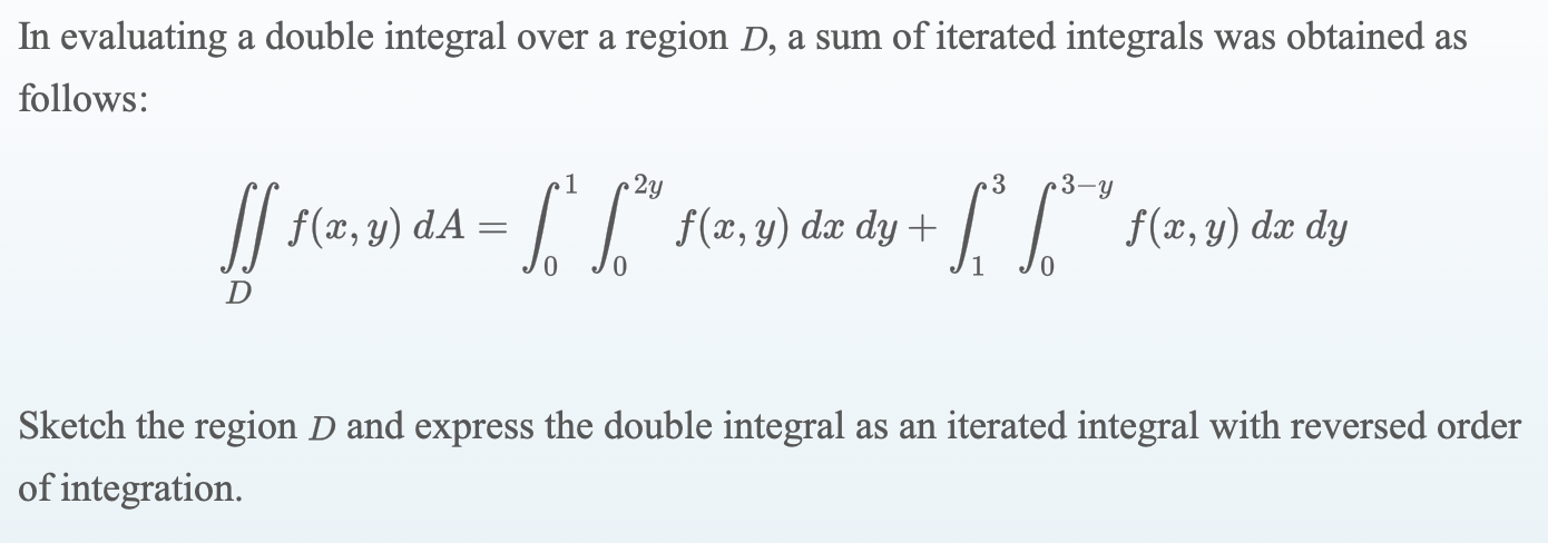 Solved In evaluating a double integral over a region D, a | Chegg.com