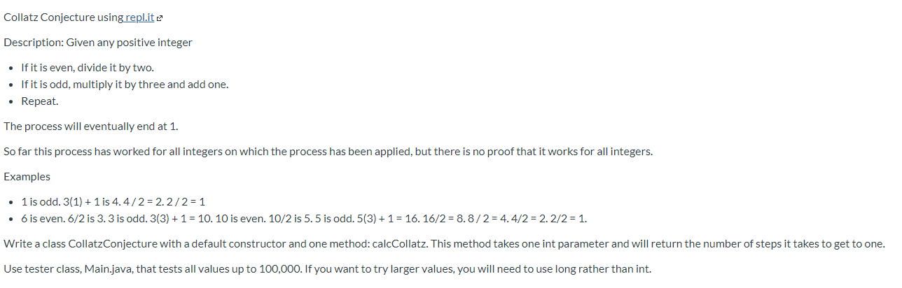 Solved Collatz Conjecture using repl.it e Description: Given | Chegg.com