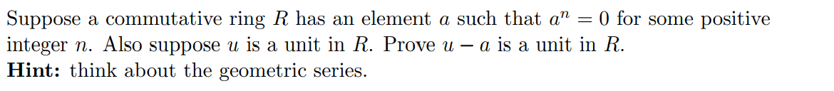 Solved Suppose a commutative ring R has an element a such | Chegg.com