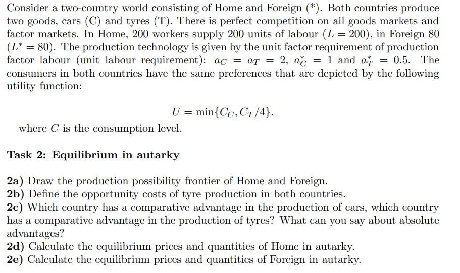 Solved Consider a two-country world consisting of Home and | Chegg.com