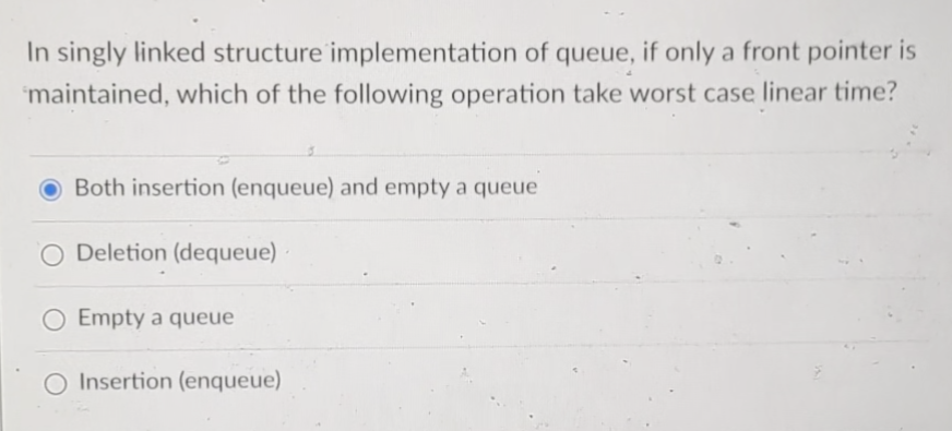 Solved When using the singly linked structure (shown in the | Chegg.com