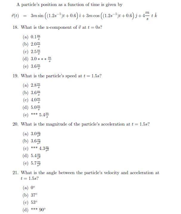 Solved A particle's position as a function of time is given | Chegg.com