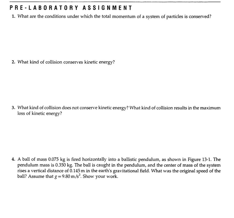 Solved PRE-LABORATORY ASSIGNMENT 1. What are the conditions | Chegg.com