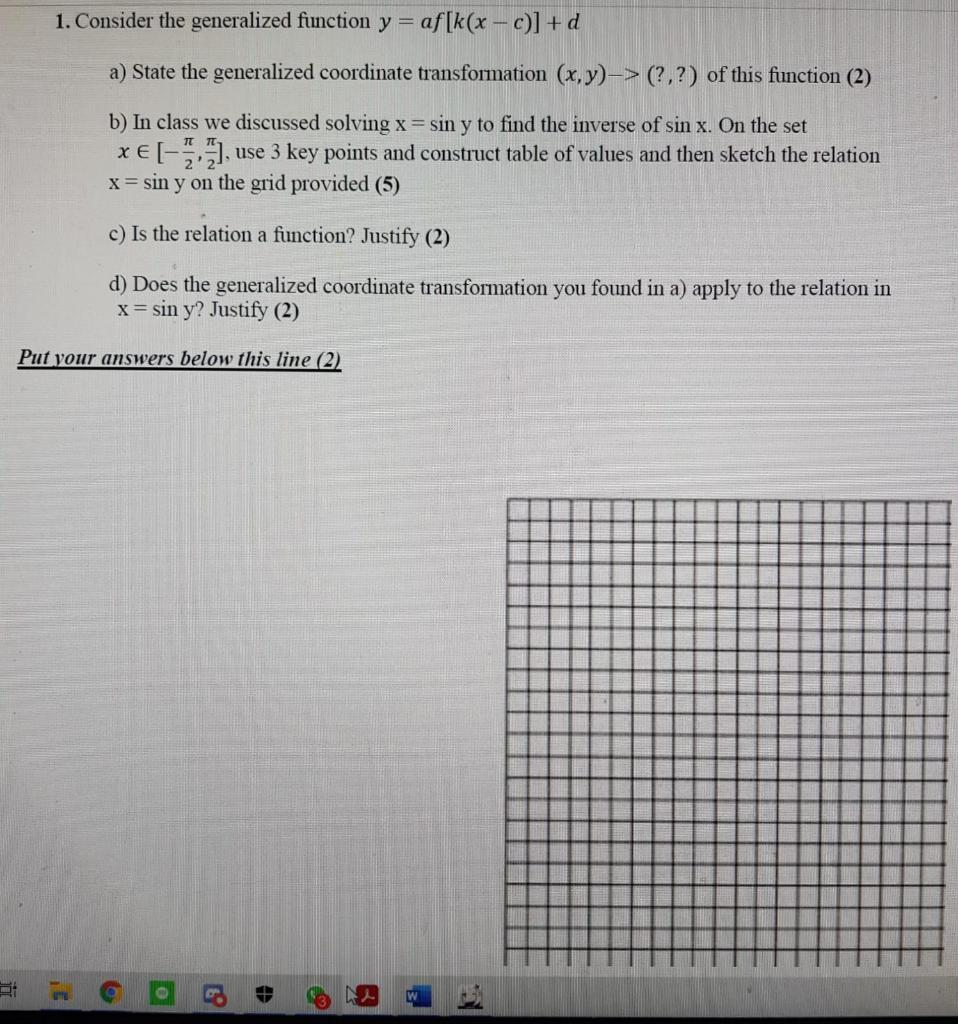 Solved 1. Consider the generalized function y = af[k(x – | Chegg.com