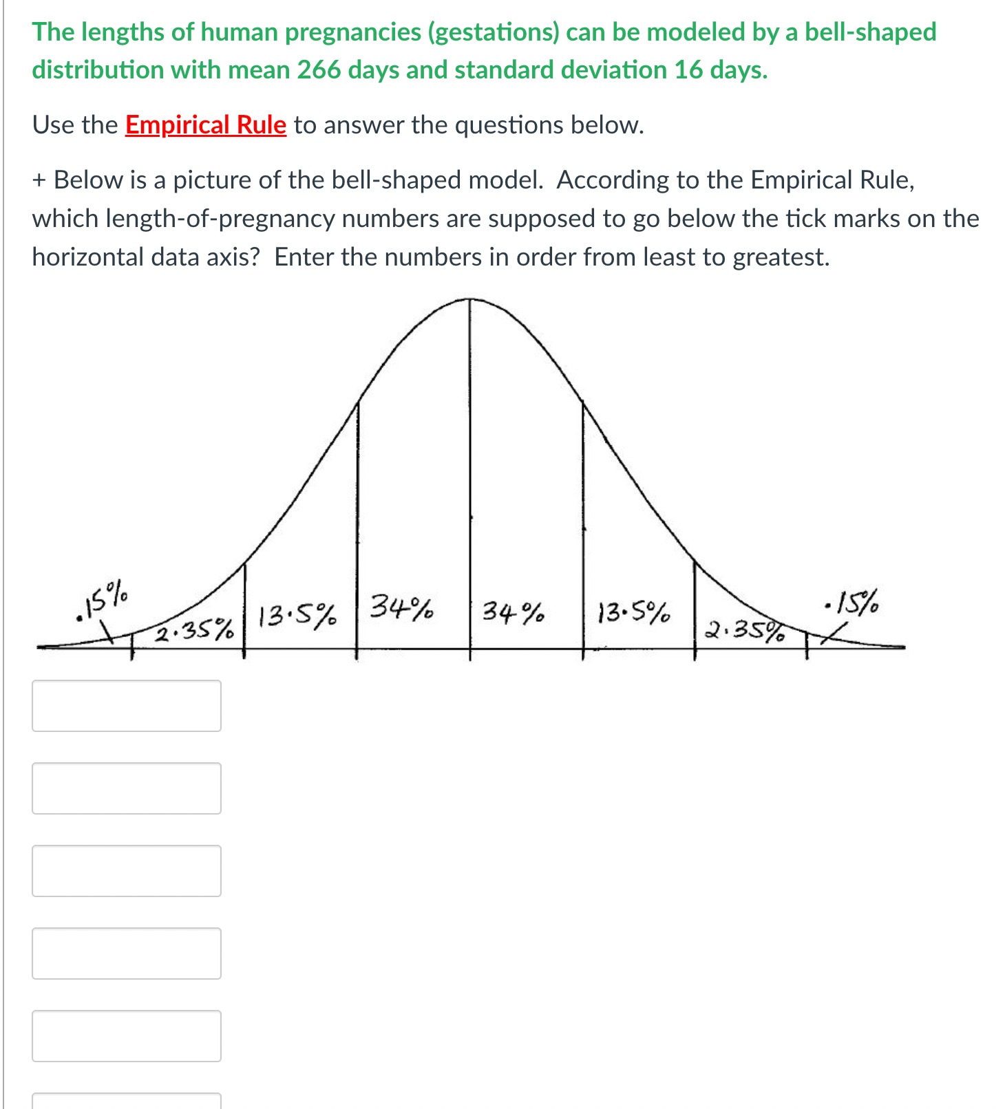 Solved The lengths of human pregnancies (gestations) can be | Chegg.com
